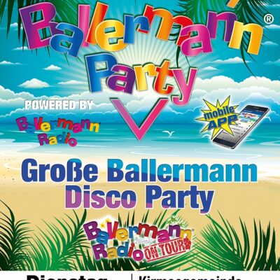 Events - Ballermann® Radio - Dein Party- & Schlagerradio!